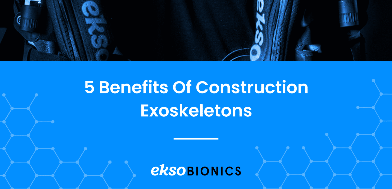5 Amazing Ways to Use Exoskeletons for Construction
