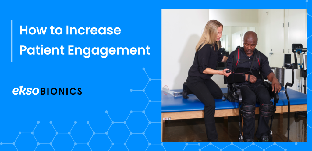 10 Amazing Ways to Increase Patient Engagement